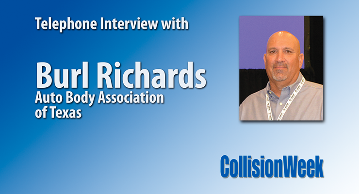 Interview: Burl Richards, Auto Body Association of Texas - CollisionWeek
